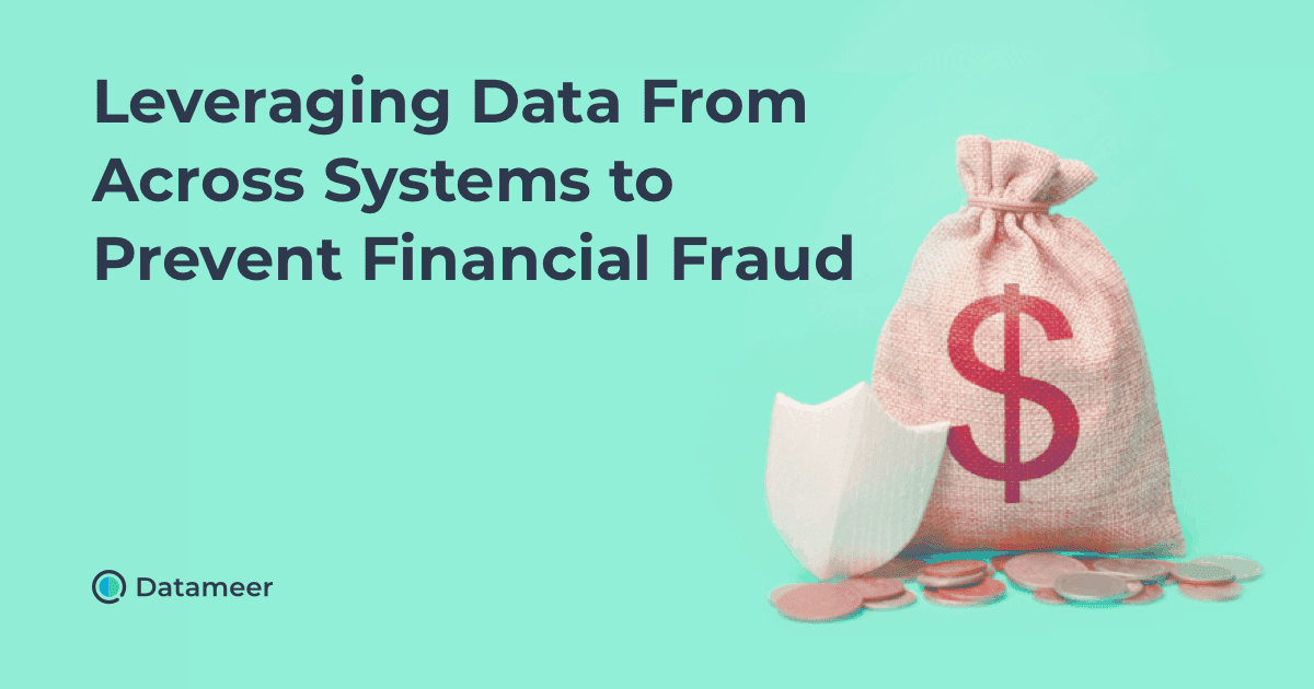 How To Use Data to Prevent Financial Fraud - Datameer