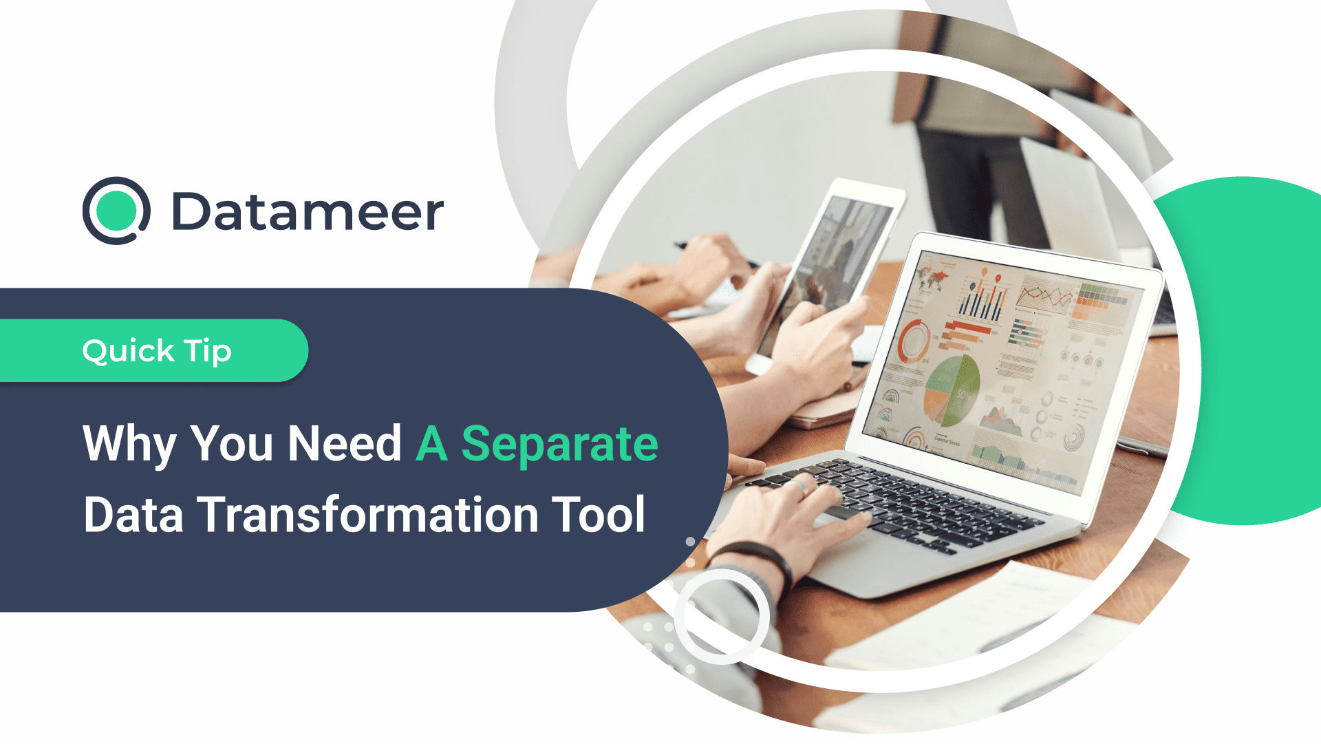 How a Separate Data Transformation Tool Accelerates Your Analytics ... How a Separate Data Transformation Tool Accelerates Your Analytics ...